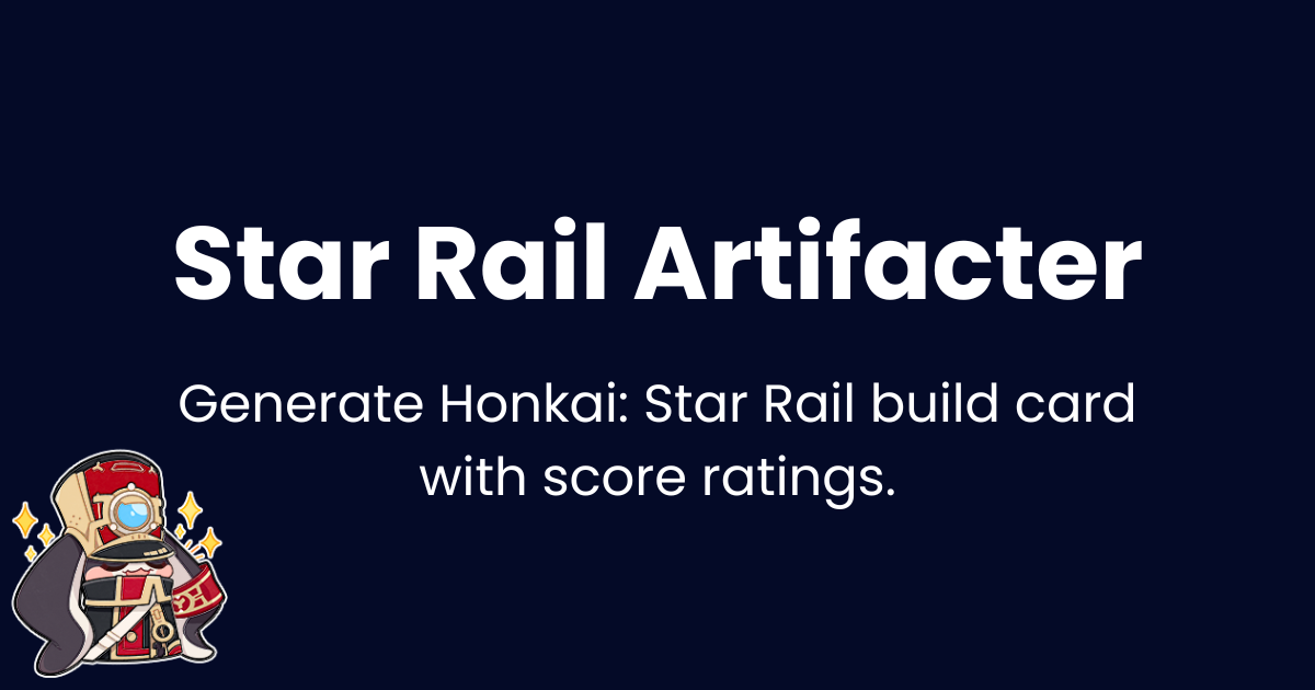 Honkai: Star Rail Artifacter | Generate build cards for Honkai: Star Rail